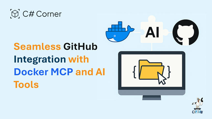 Seamless GitHub Integration with Docker MCP and AI Tools